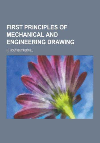 First Principles of Mechanical and Engineering Drawing - عالم الكتب