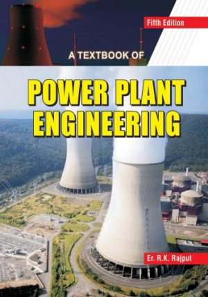 A Textbook of Power Plant Engineering - عالم الكتب
