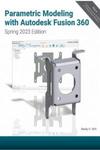 Parametric Modeling with Autodesk Fusion 360 | عالم الكتب
