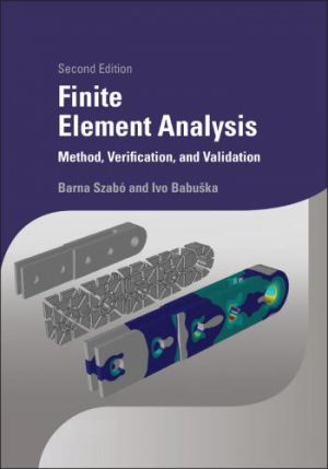 Finite Element Analysis - Method, Verification and Validation - عالم الكتب